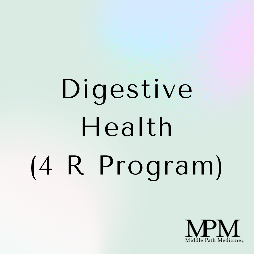Digestive Health (4R Program) – Middle Path Medicine
